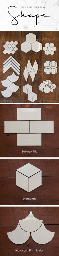 Let's Find Your Best Shape - For Tile – Mercury Mosaics